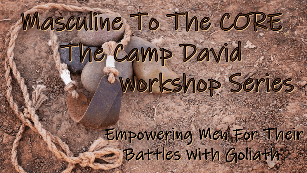 Camp David Men's Retreats & Workshops