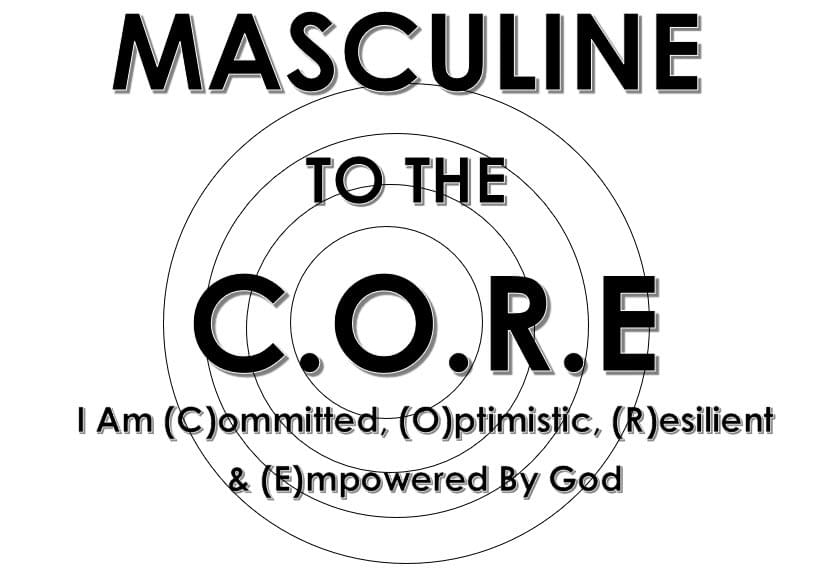 Masculine To The CORE